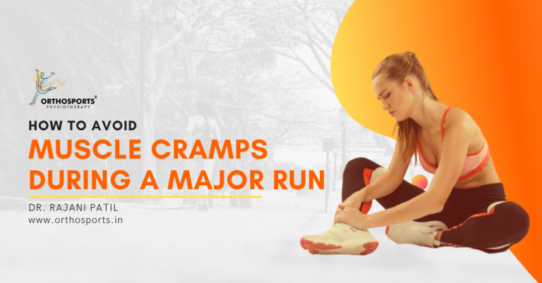 Muscle Cramps: How to Avoid Cramps during a Major Run?