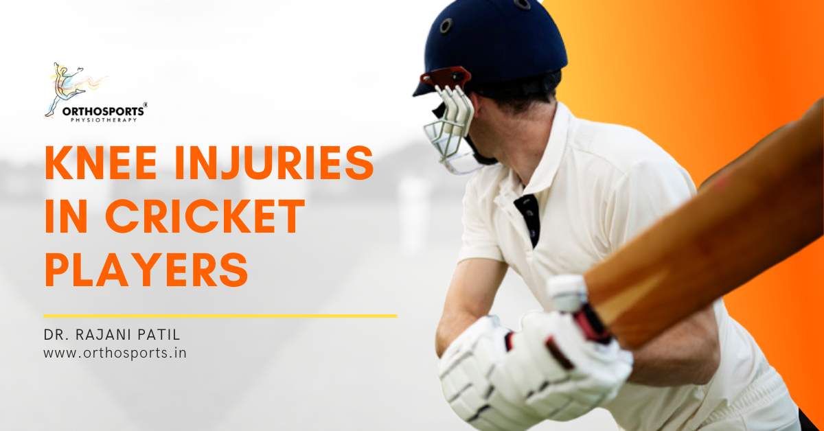 Knee Injuries In Cricket Players: Causes & Solutions